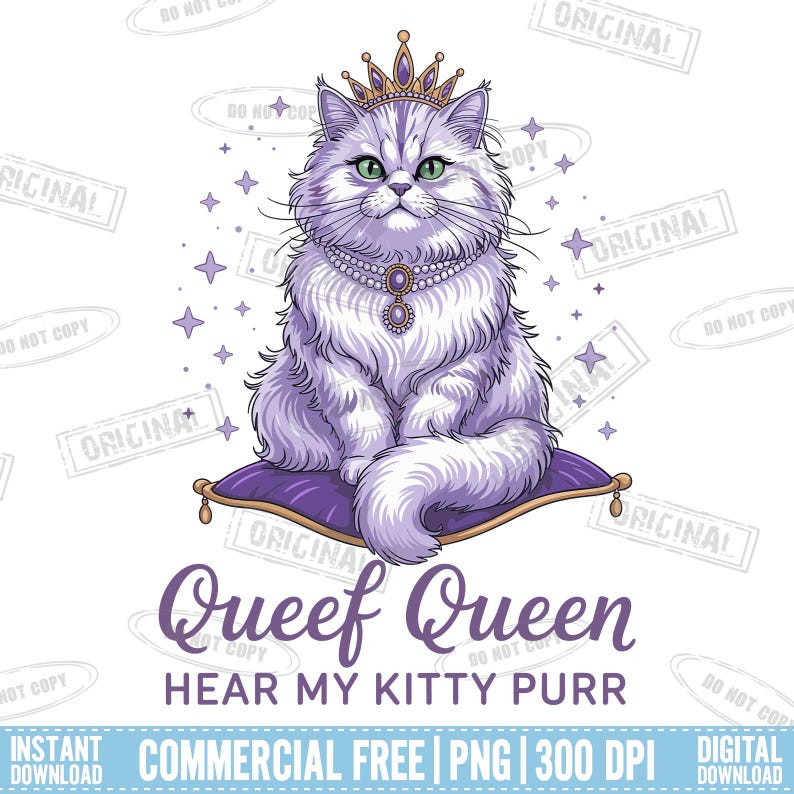 Queef Queen Fat Cat PNG: Unhinged Adult Humor T-shirt Design (digital ...