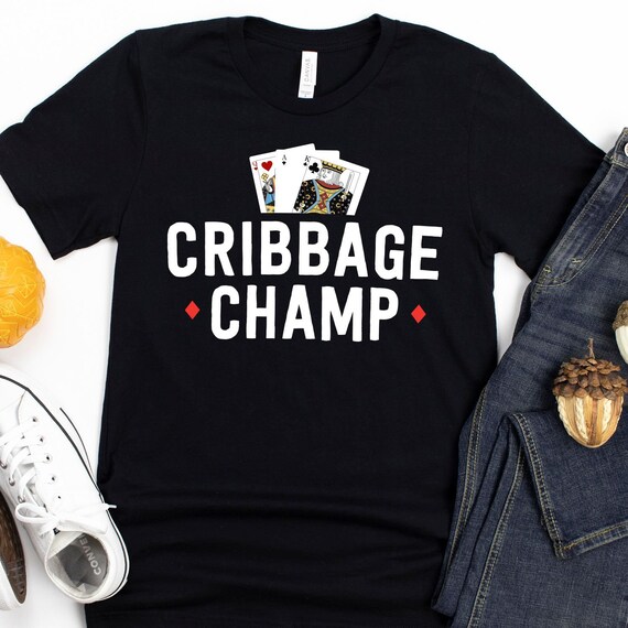 Cribbage Champ T-shirt / Funny Cribbage Gift / Cribbage Card | Etsy