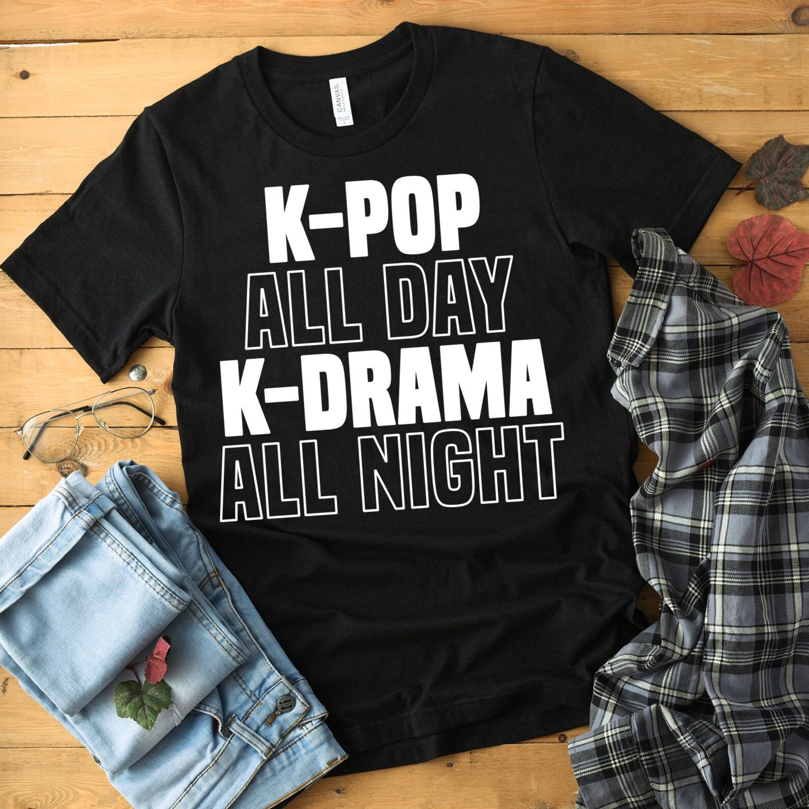 K-pop All Day K-drama All Night Shirt K-drama Lover K-drama - Etsy