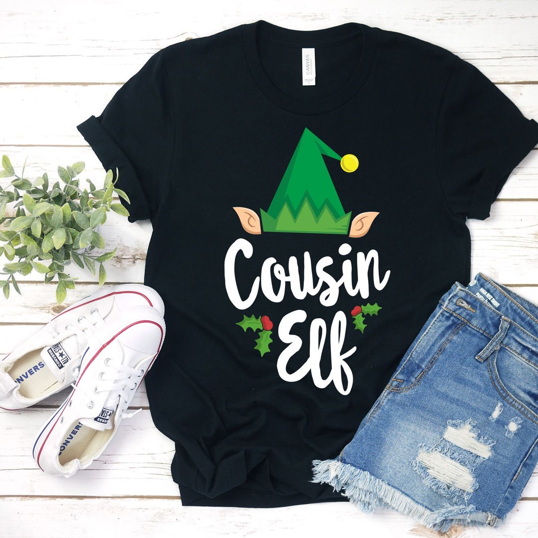 Cousin Elf Shirt Elf Christmas Elf Matching Shirts Christmas Shirt Elf ...