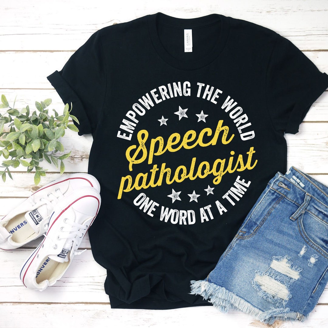 Empowering the World One Word at A Time Shirt SLP Speech - Etsy