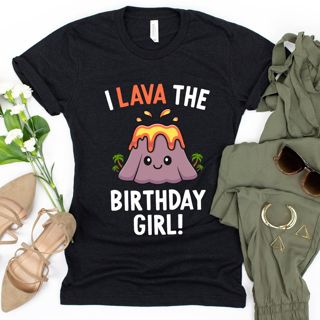I Lava the Birthday Girl / Volcano Birthday / Matching Family ...