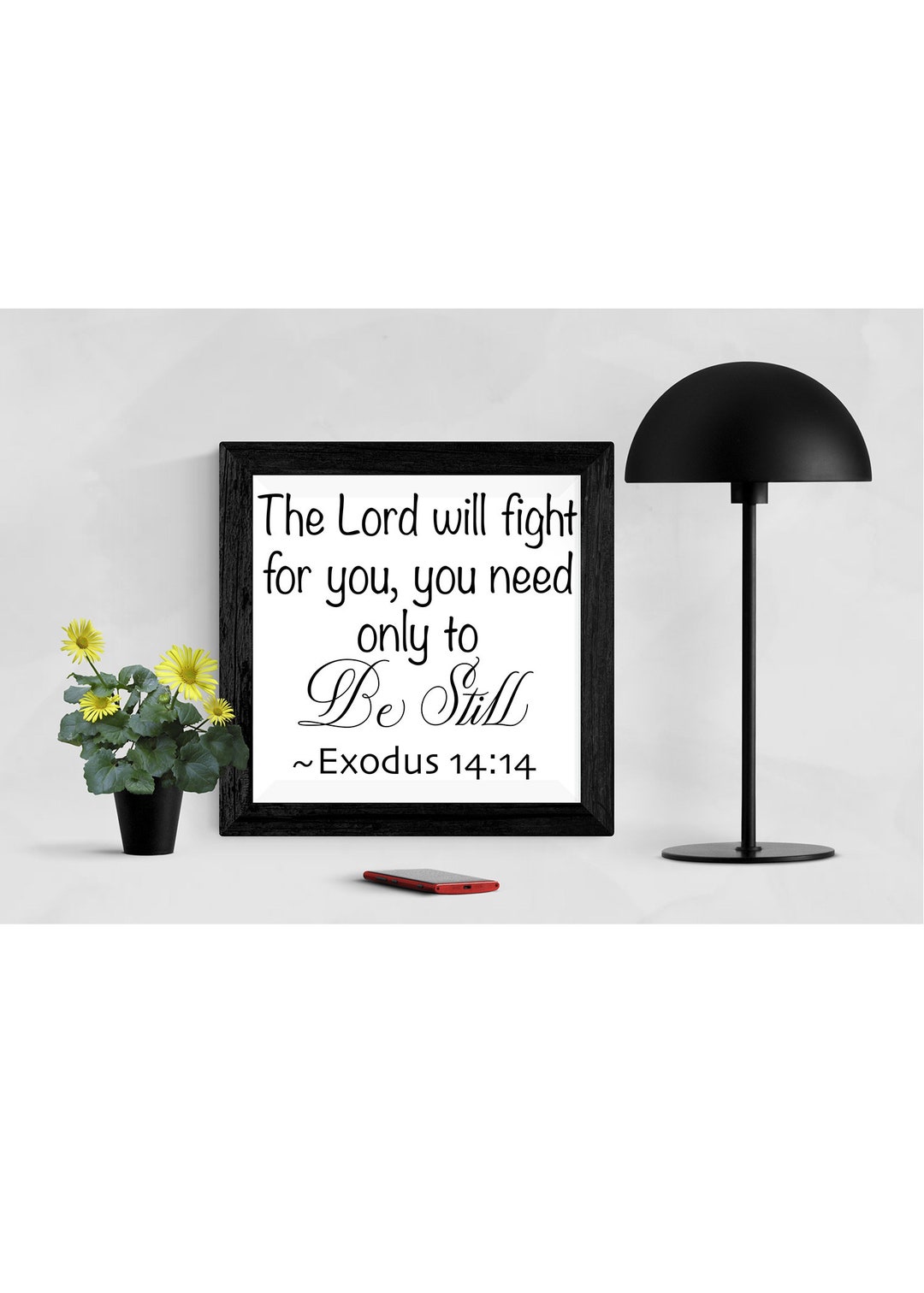 Be Still Exodus Bible Inspirational Wall Art Printable, Sticker Use for ...