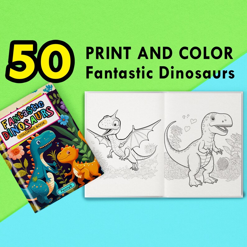 Coloring Book Fantastic Dinosaurs: a Coloring Adventure! - 50 Dinosaur ...
