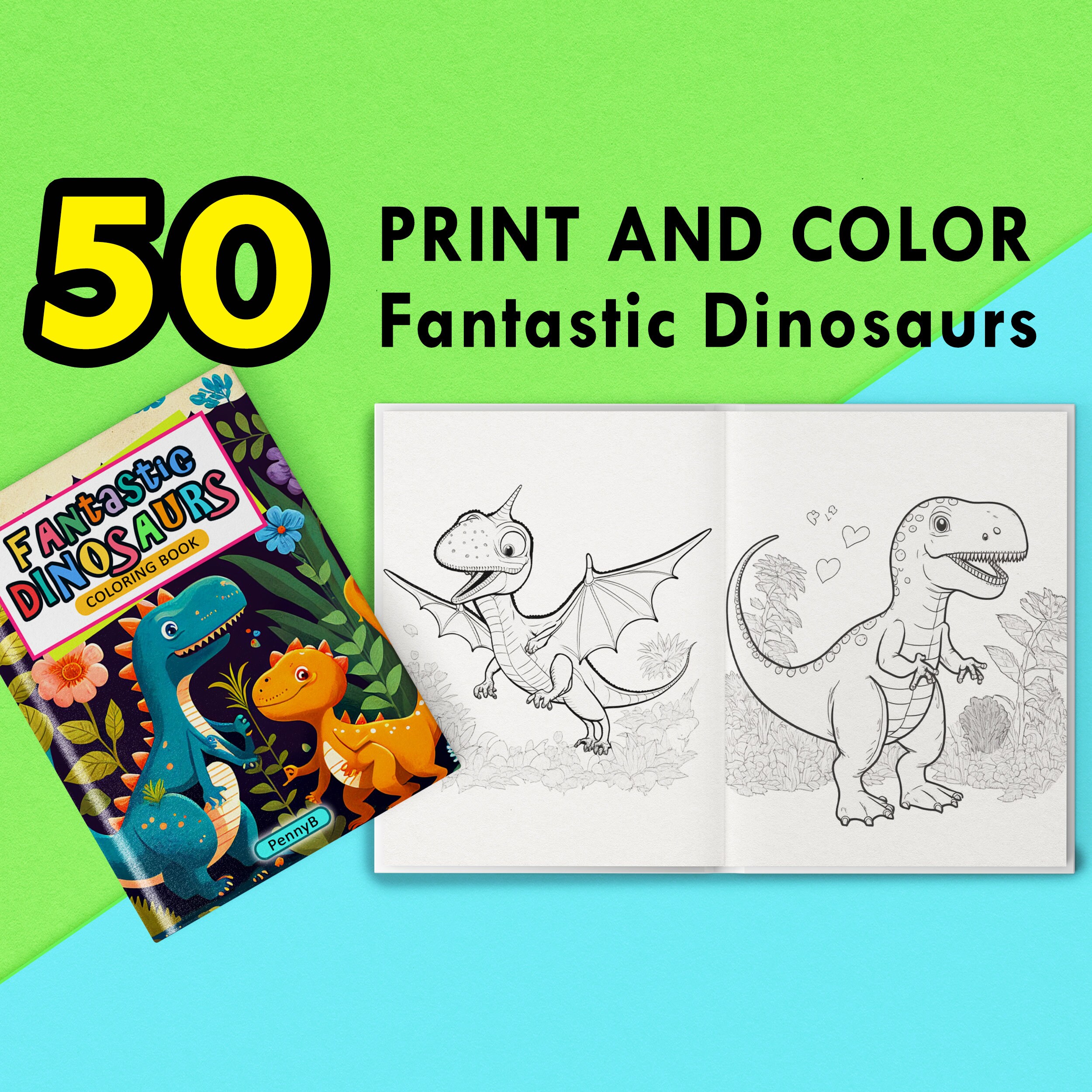 Coloring Book Fantastic Dinosaurs: a Coloring Adventure! - 50 Dinosaur ...