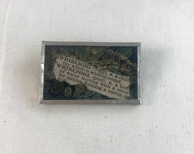 Brooch, Artisan Made, Glass Front, "whirligig" and "whirlpool" Words ...