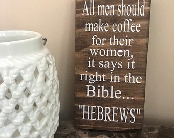 Hebrews Coffee Sign - Etsy