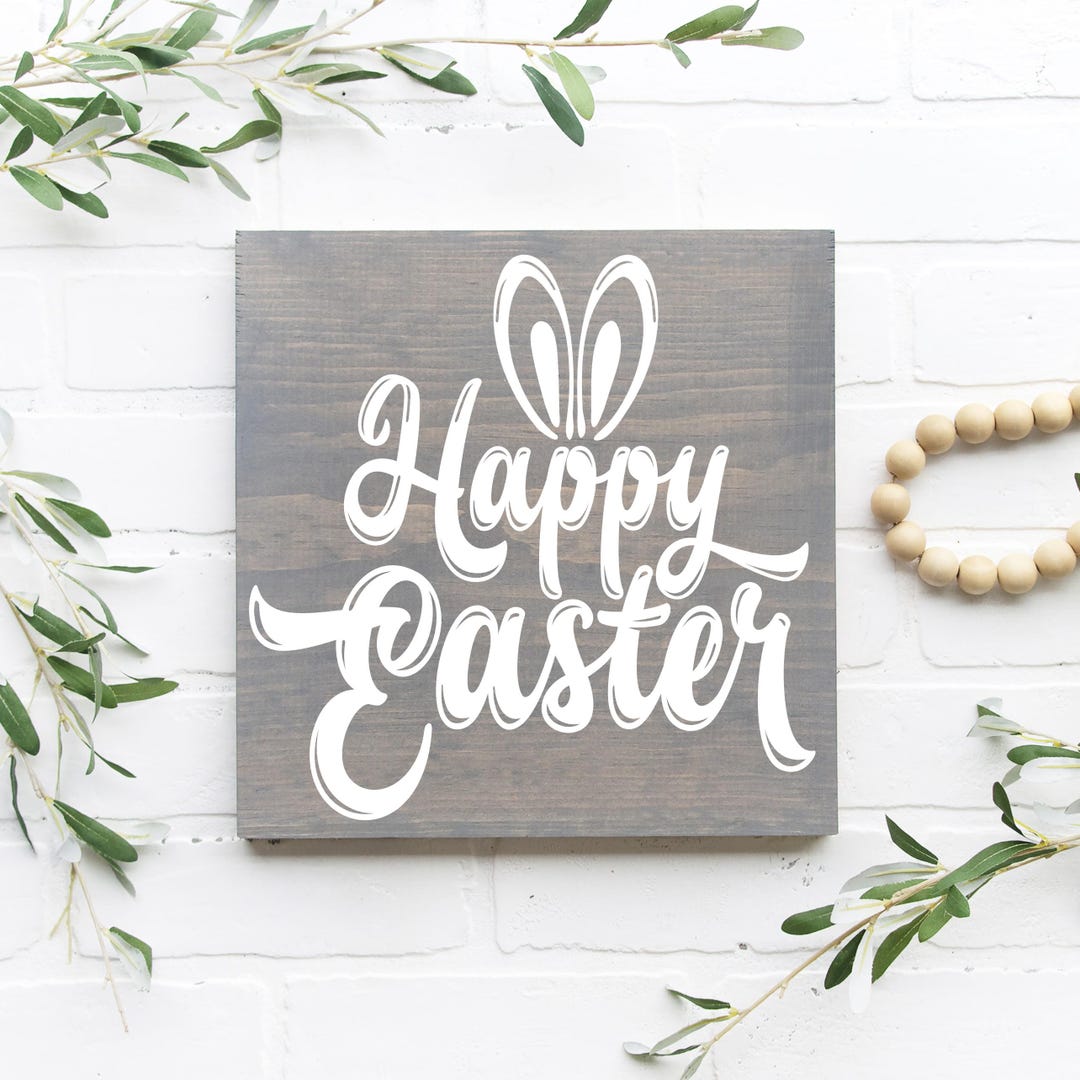 Happy Easter Bunny Ears ~ Wooden Sign, Porch Sign, Outdoor Sign, Custom ...