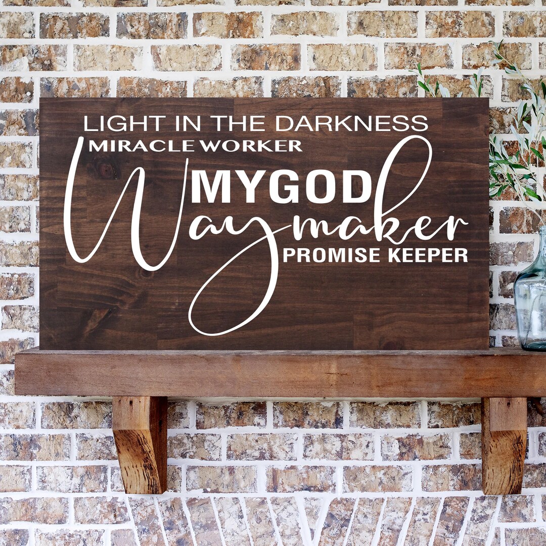 My God, Waymaker ~ Wooden Sign, Outdoor Sign, Custom Porch Sign, Christian Sign, Faith Decor ...