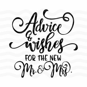 Advice and Wishes, Advice for the Bride, Advice Sign, Bride and Groom ...