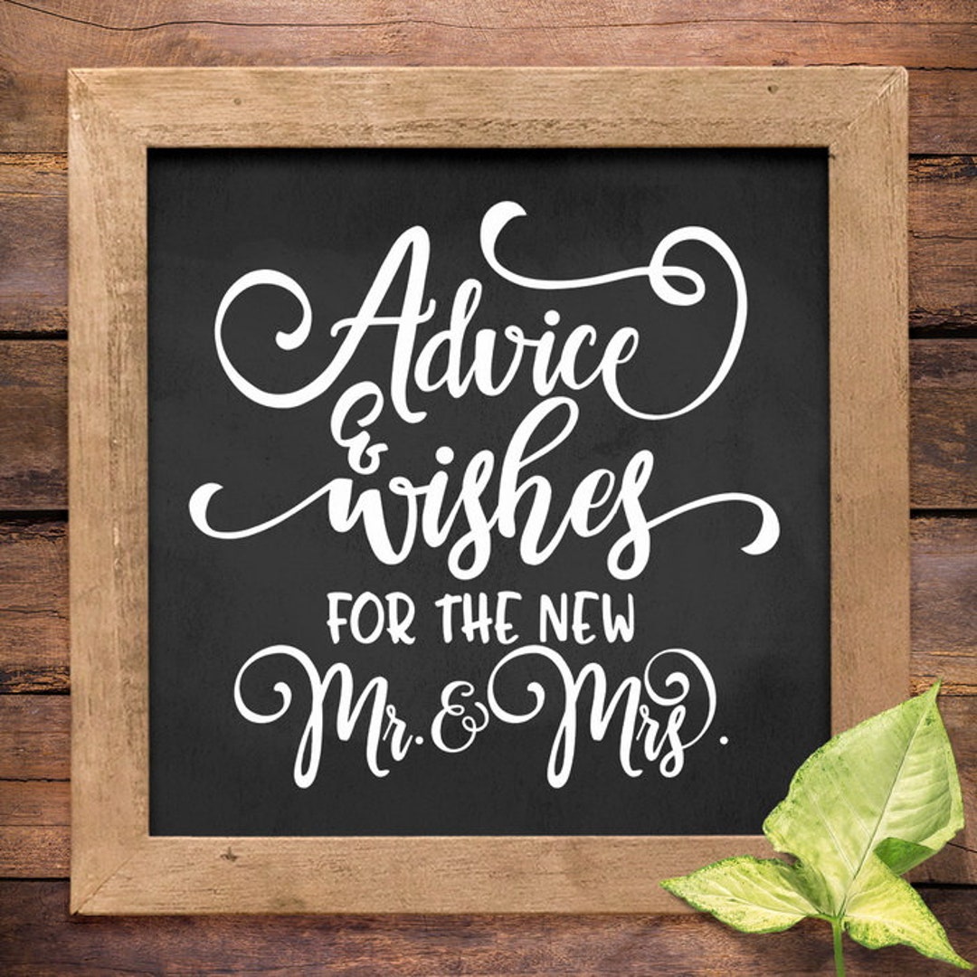 Advice and Wishes, Advice for the Bride, Advice Sign, Bride and Groom ...