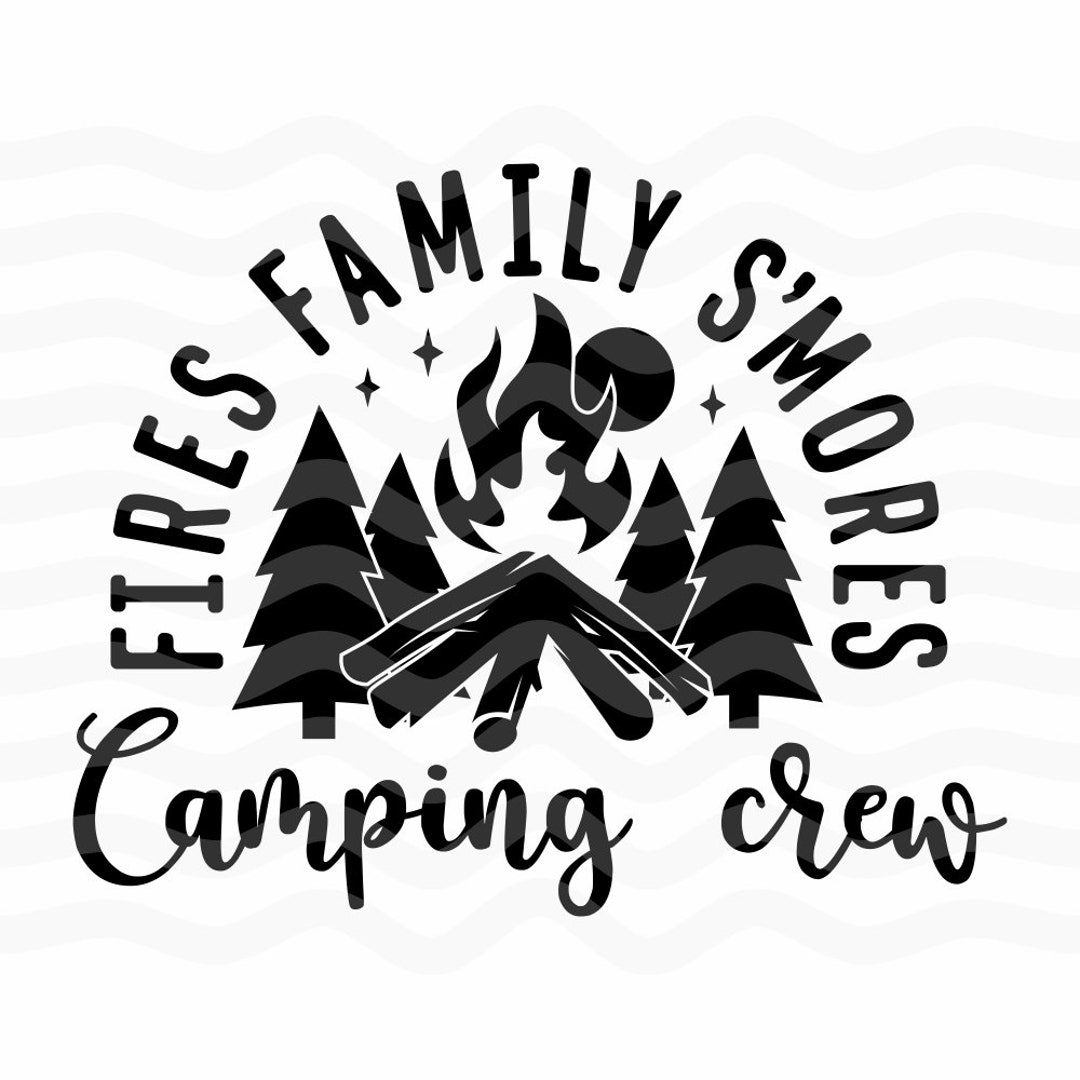 Camping Family Svg Smores Svg Camper Svg Campfire Svg Camp - Etsy