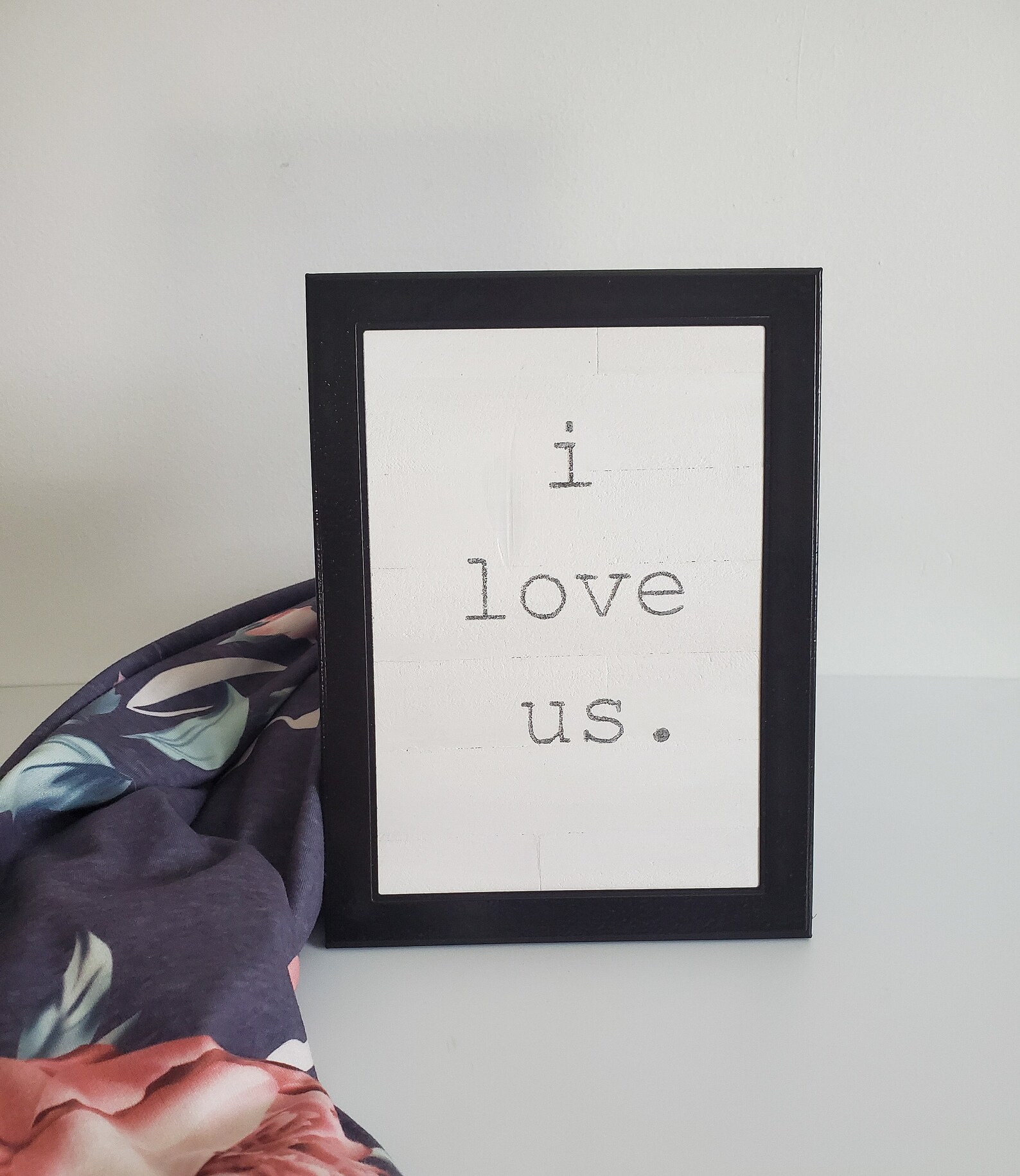 I Love Us//i Love Us Sign//framed I Love Us Sign - Etsy