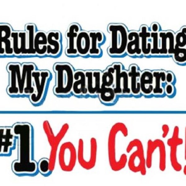 Rules for Dating My - Etsy