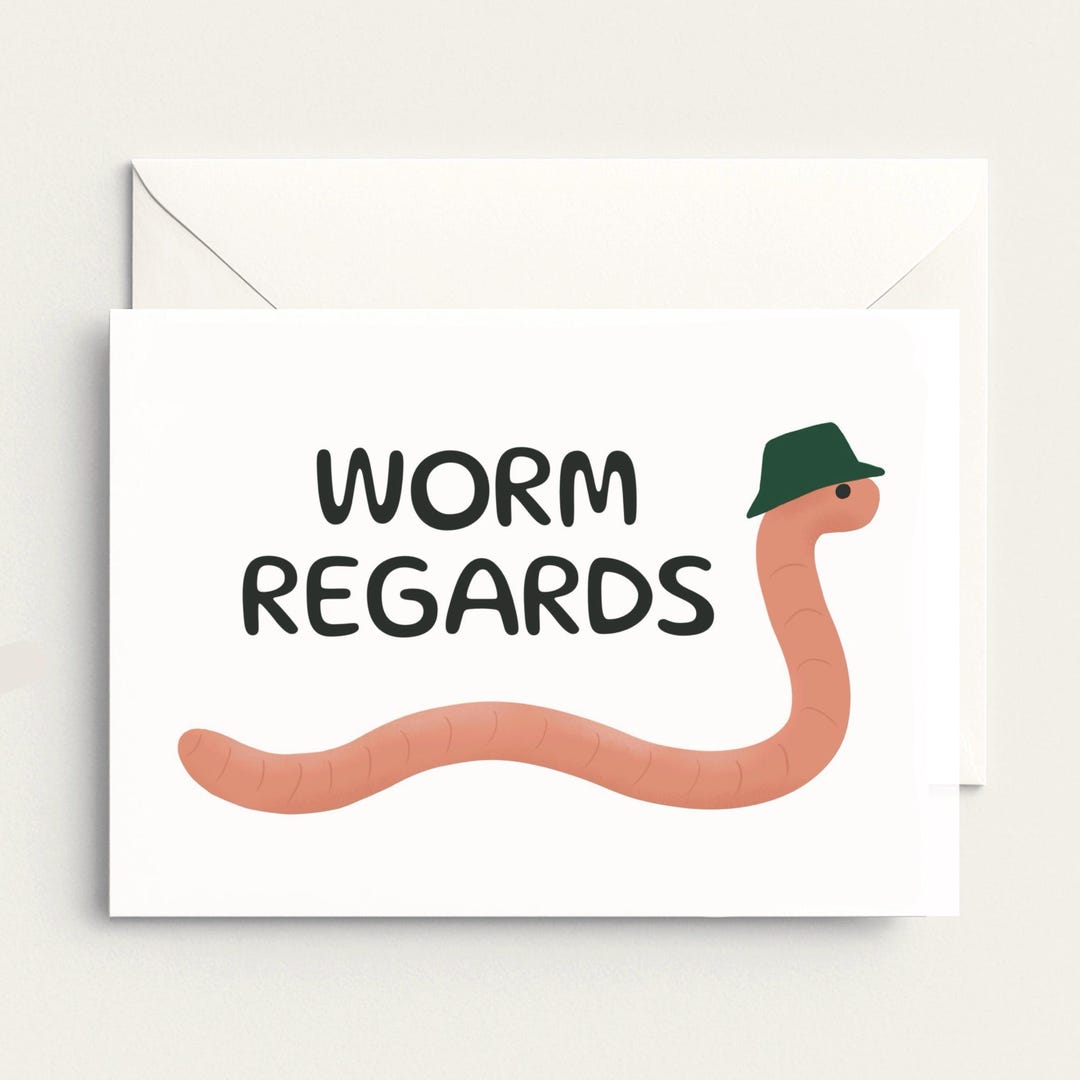 Worm Regards Punny Greeting Card - Gardener Gardening 5x7 Inch Note ...