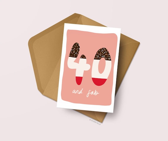 40 and Fab Fortieth Birthday Card Age 40 Card for Her Him | Etsy