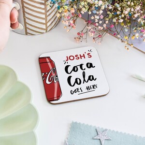 Personalised Coca Cola Goes Here Coaster, Coke Gift, Funny Friend Gift ...