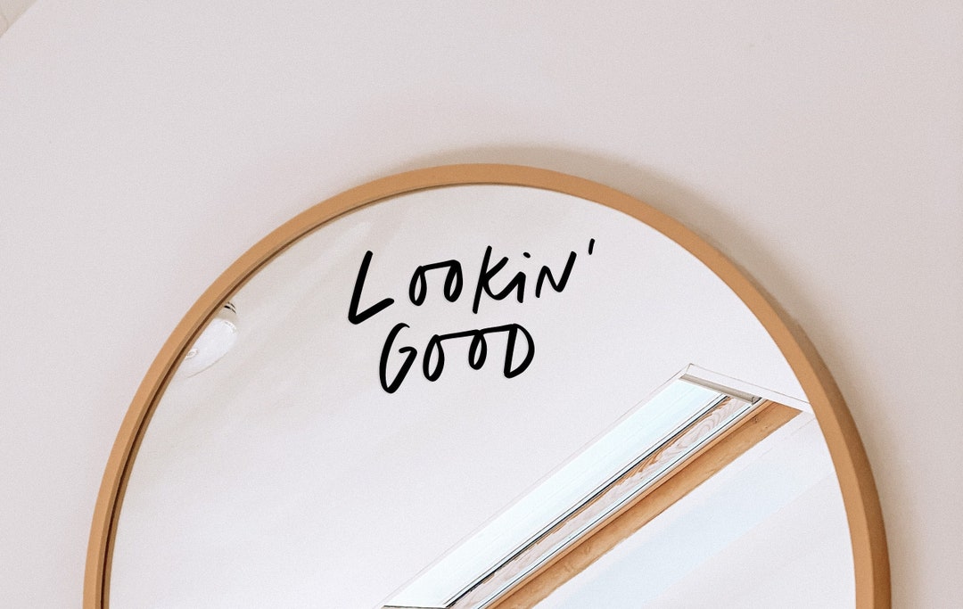 Mirror Decal, Lookin' Good Decal, Mirror Affirmation, Salon Décor ...