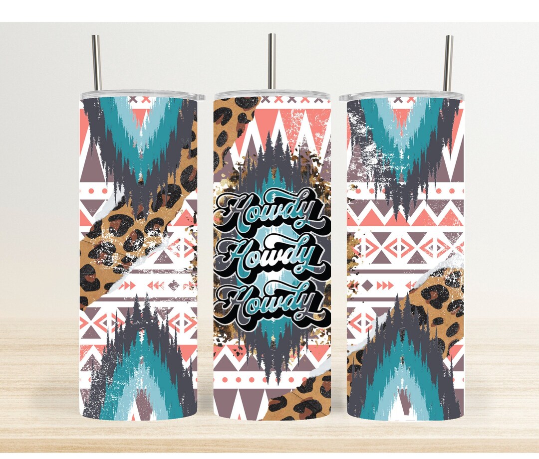 Howdy - Skinny Tumbler Sublimation Digital Download Design - PNG - Etsy