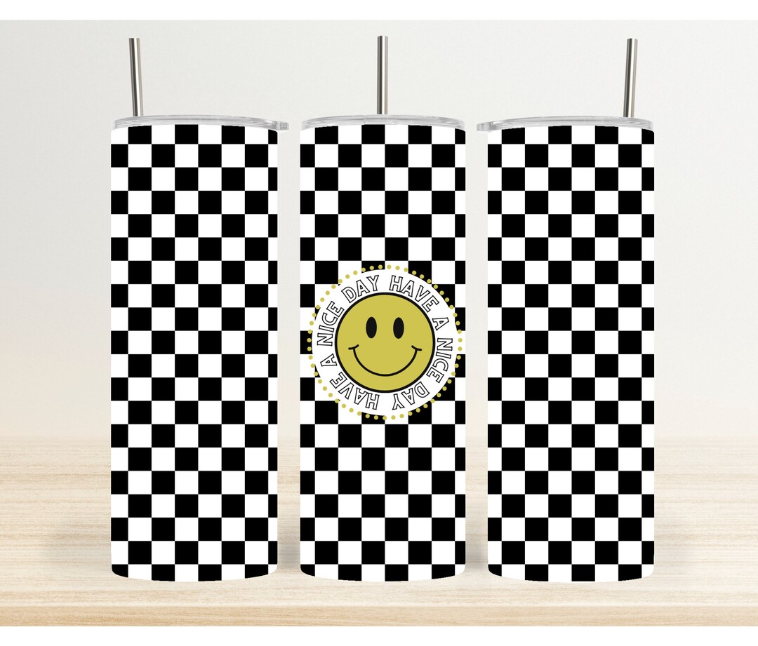 Have a Good Day - Checkered Smiley Face Skinny Sublimation Tumbler ...