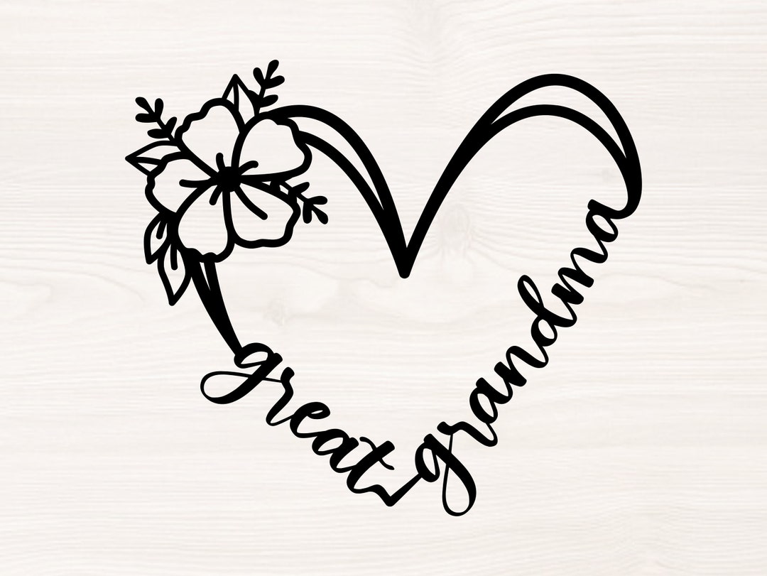 Great Grandma Floral Heart SVG PNG Files for Cutting Machines, Digital ...