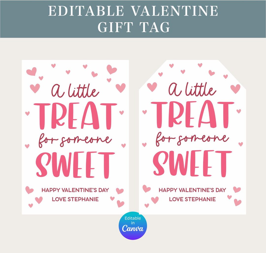 Editable and Printable Valentine's Day Gift Tag - A Little Treat for ...