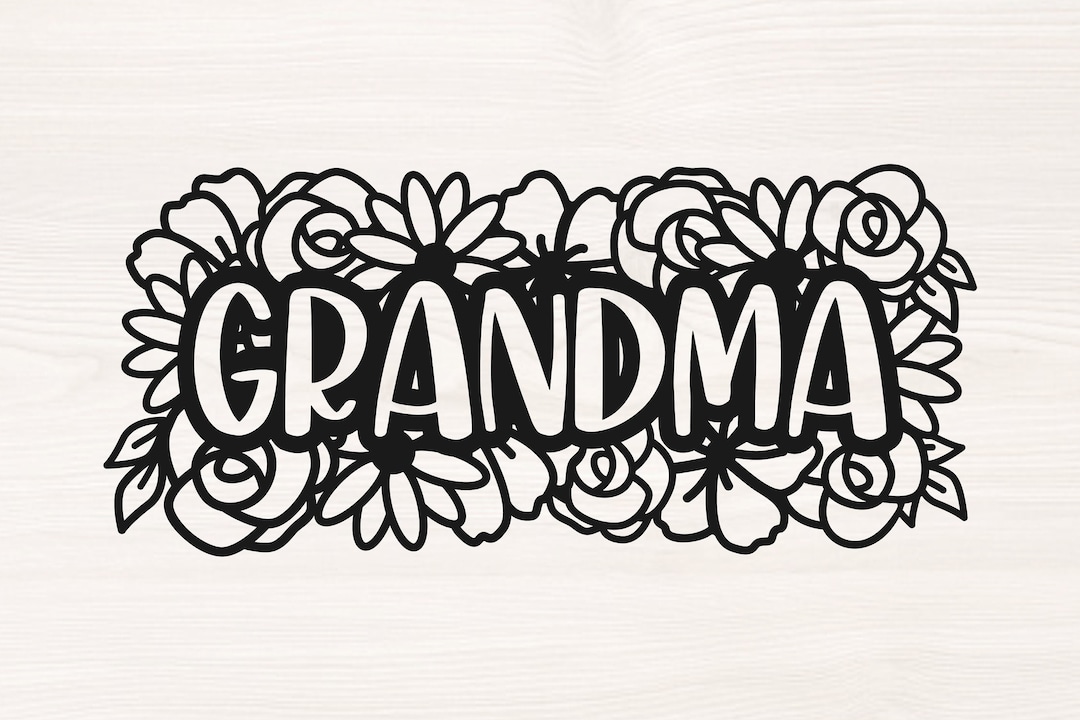 Floral Grandma SVG PNG Files for Cutting Machines, Digital Clipart ...