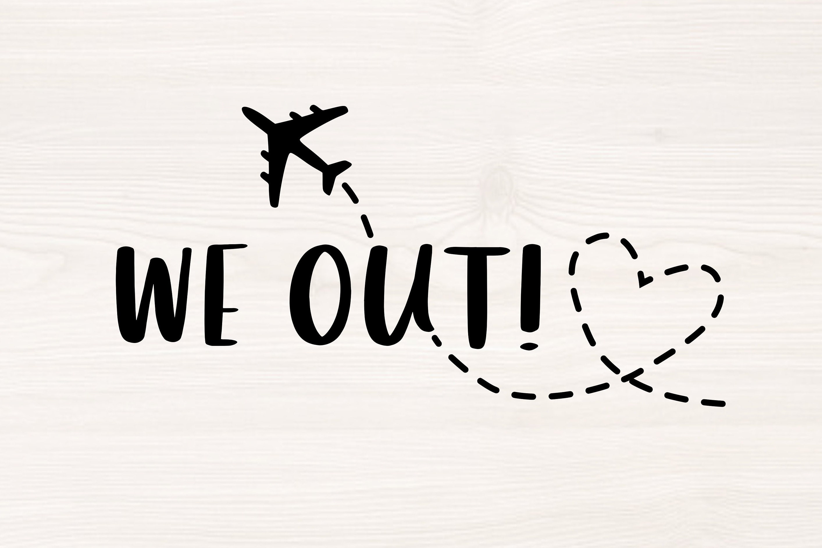 We Out SVG PNG File for Cutting Machines, Digital Clipart File ...