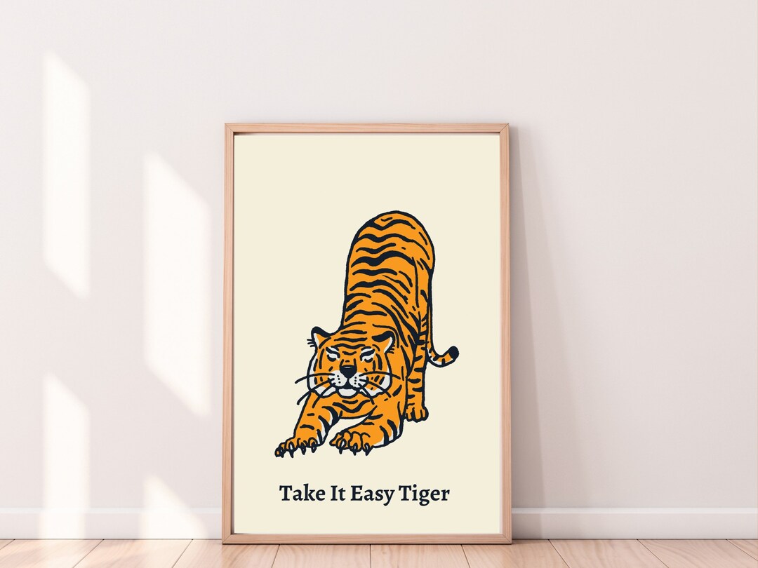 Take It Easy Tiger Instant Download Digital Print - Etsy