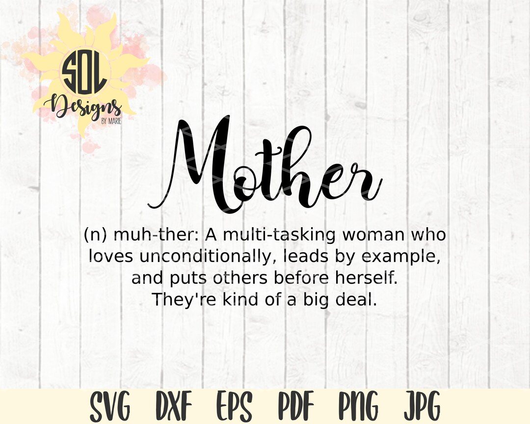 Mother Definition Svg Eps Dxf Png Cutting Files for Silhouette Cameo ...