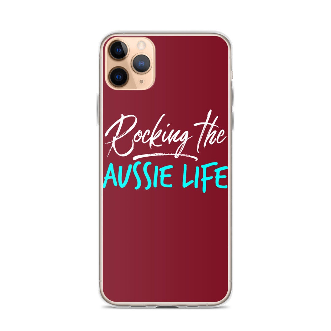 Rocking the Aussie Life - Aussie Gift - Shepherd Gift - Aussie Dog Case ...