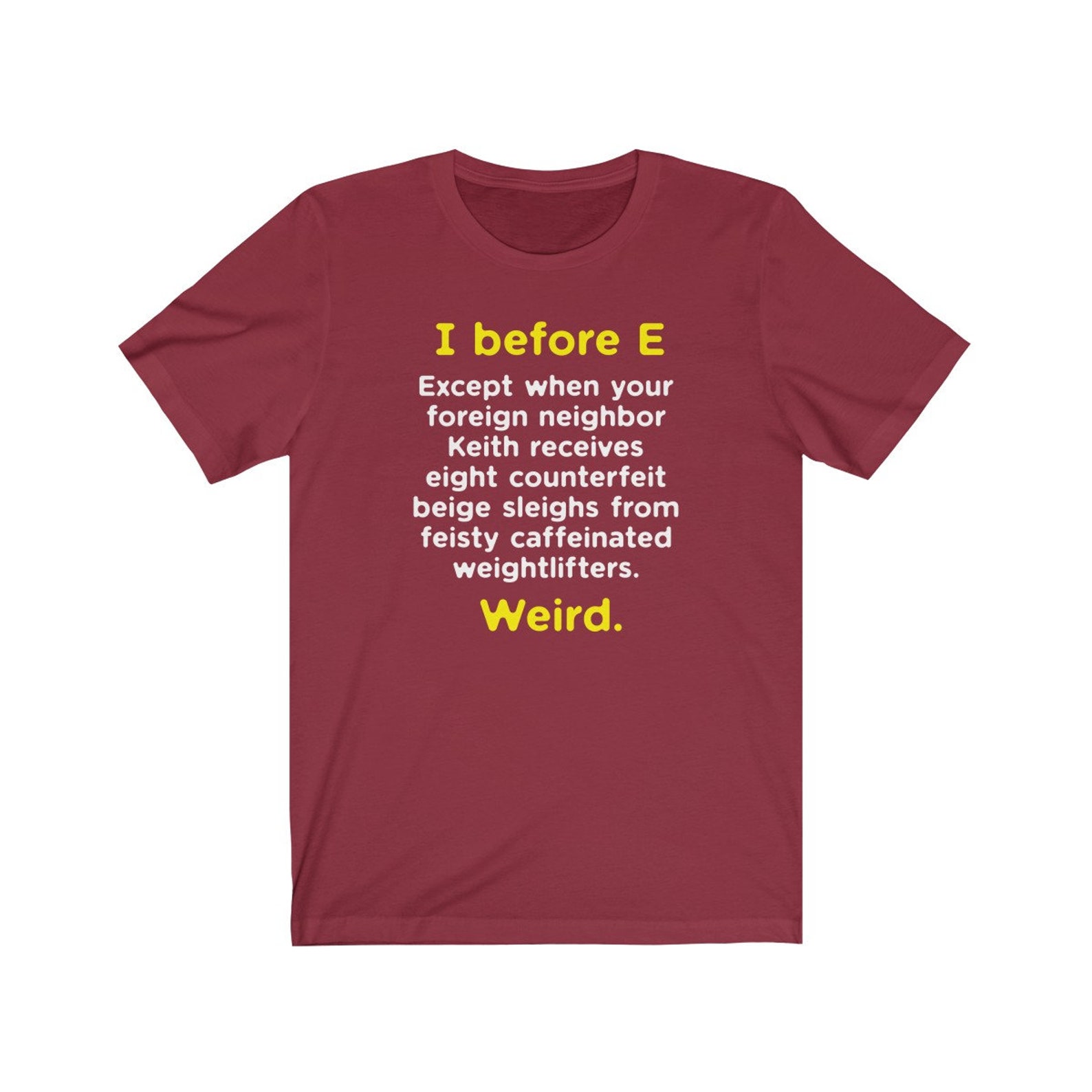 I Before E Quote Back to School Teacher Gift Unisex Tee / - Etsy