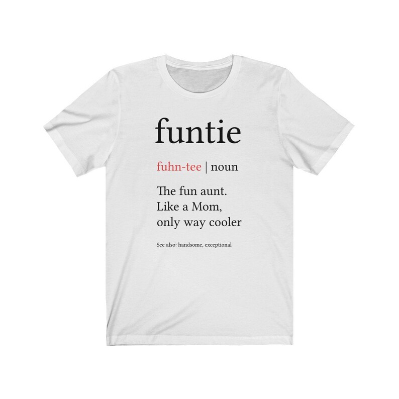 Funtie Definition Short Sleeve Tee / Funny Auntie Shirt Best - Etsy
