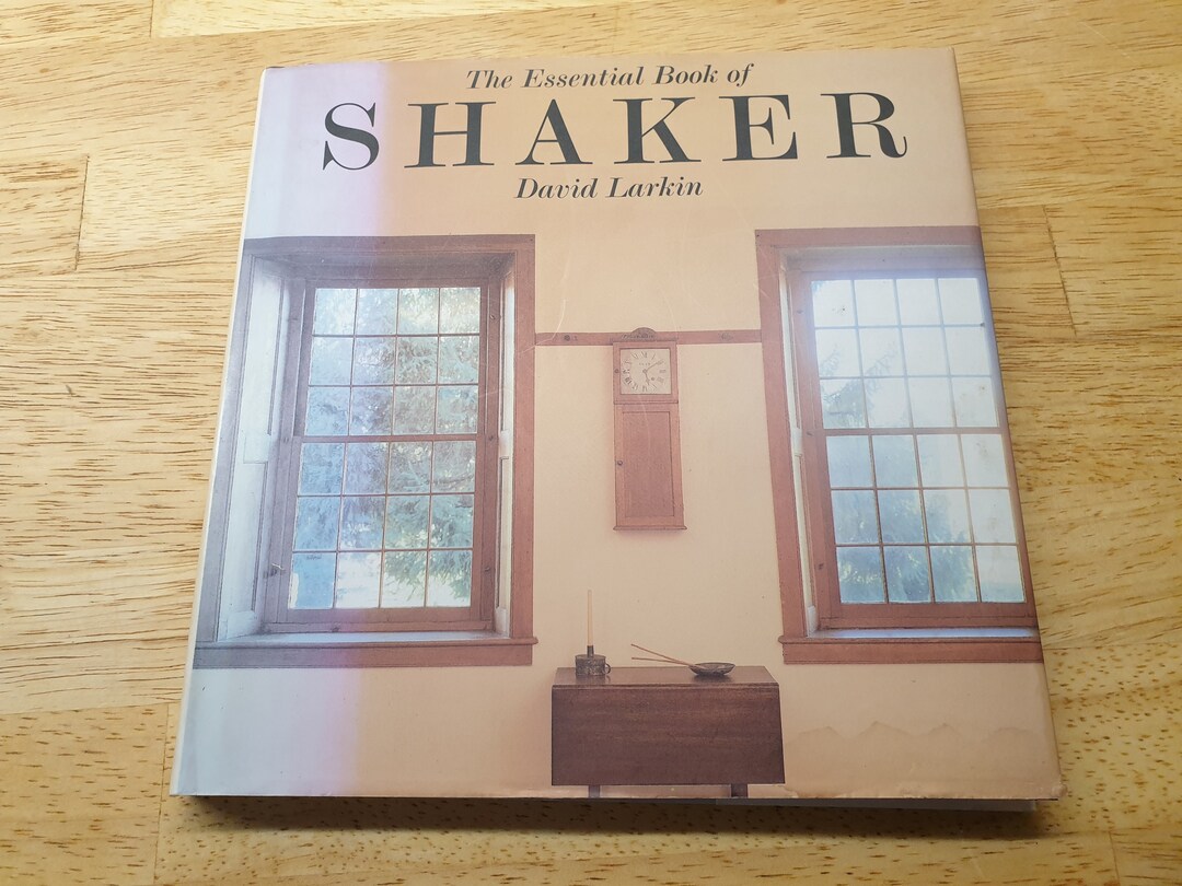 The Essential Book of Shaker Furniture David Larkin Book Christmas Gift ...