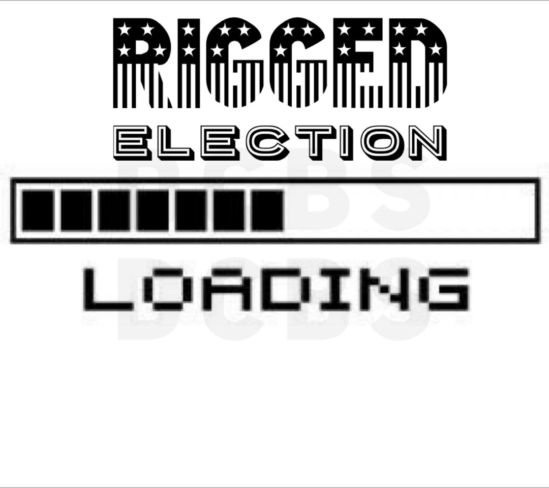 Election Rig Svg, and Png File, Instant Download Fun for Tee Shirts ...