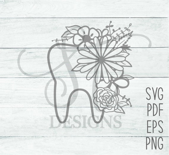 Tooth Floral SVG PDF EPS Png Digital File Dental Hygienist | Etsy