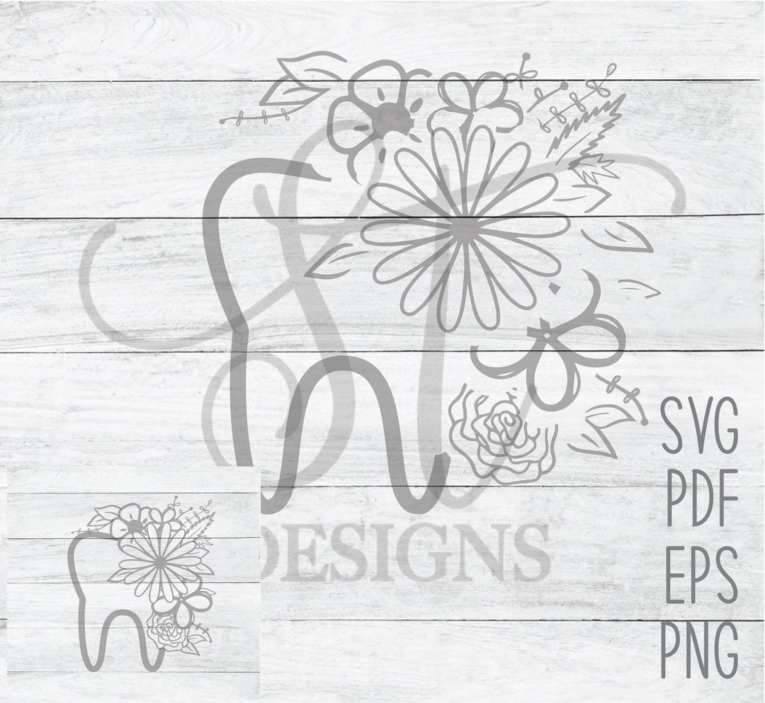 Tooth Floral With Separate Pieces SVG PDF EPS Png, Digital File, Dental ...