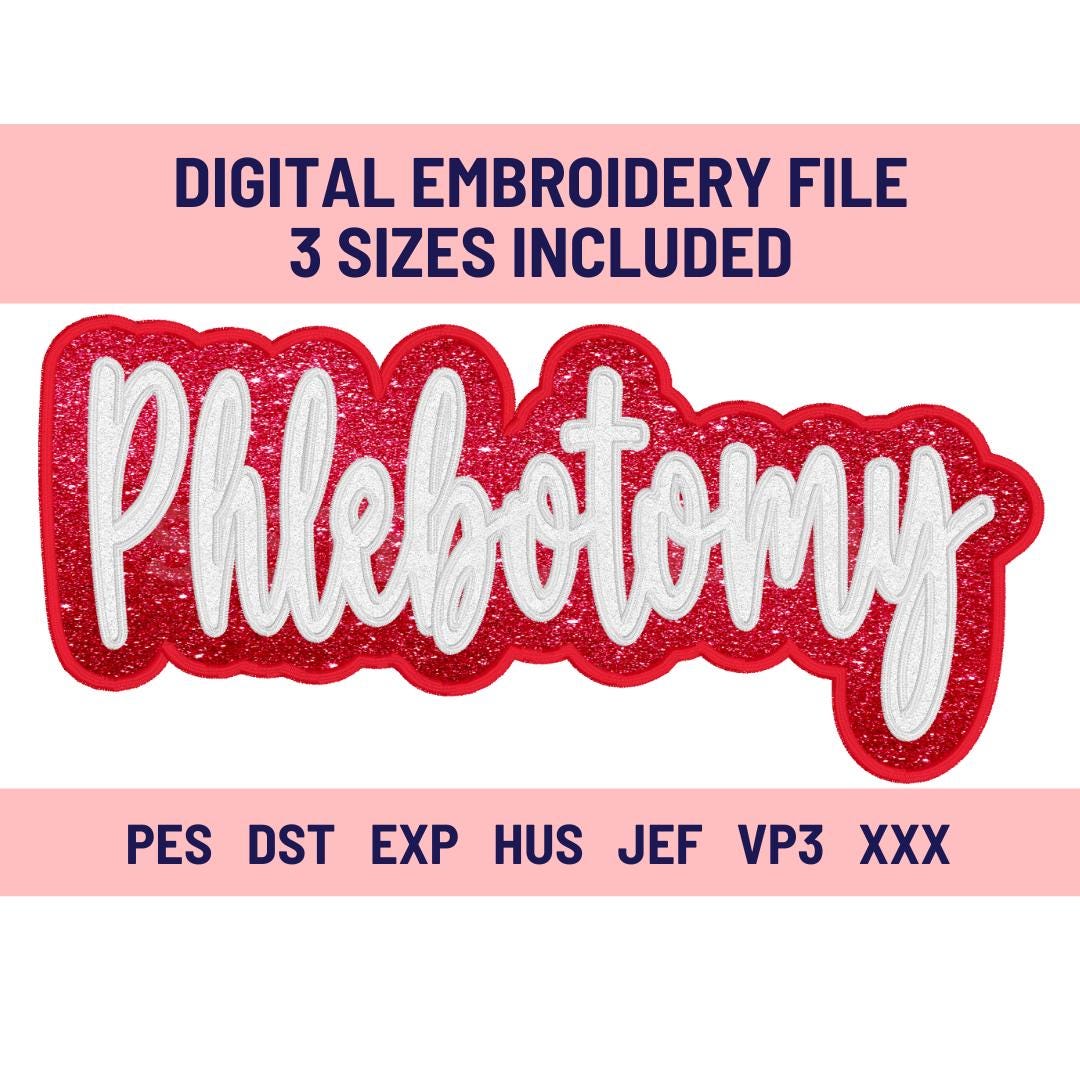 Applique Design-phlebotomy-digital Download-double Stacked Satin Stitch ...