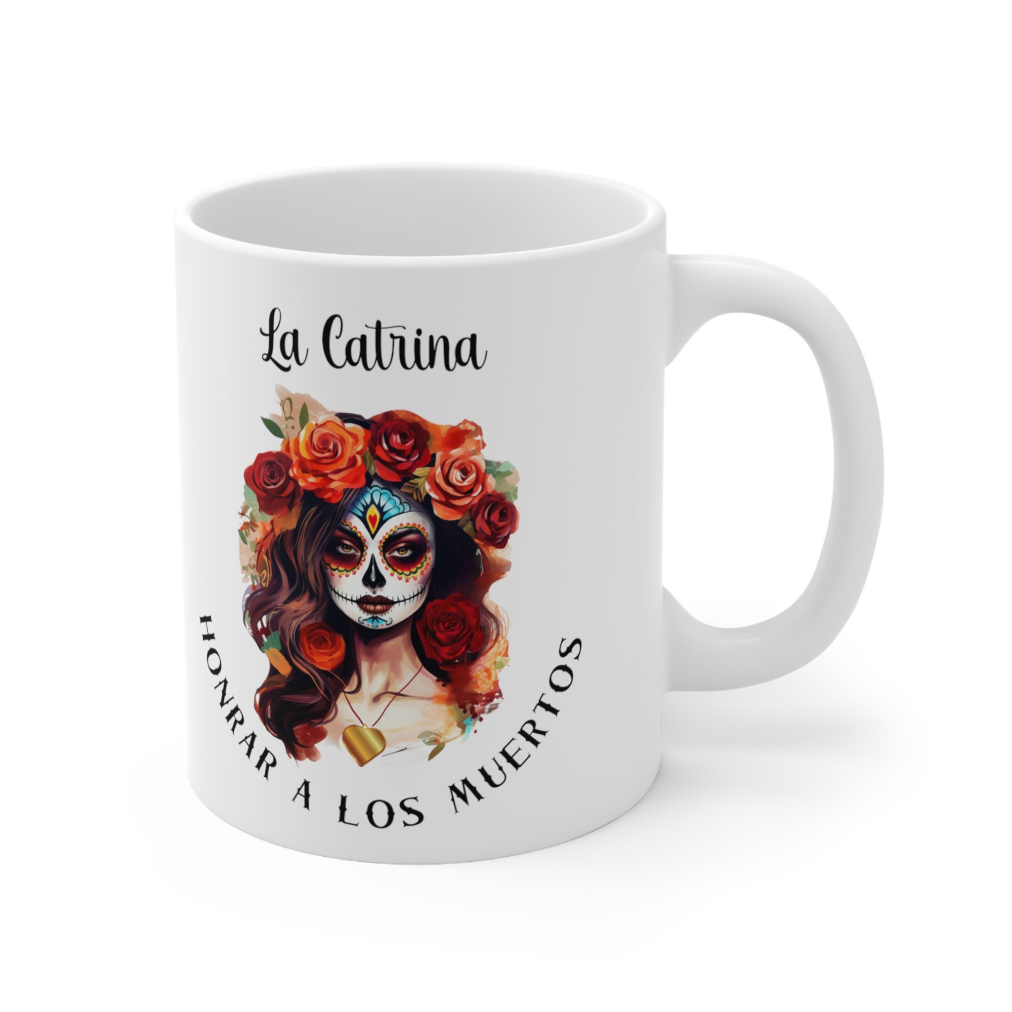 La Catrina Honor the Dead Ceramic Coffee Mug, Dia De Los Muertos Cup ...