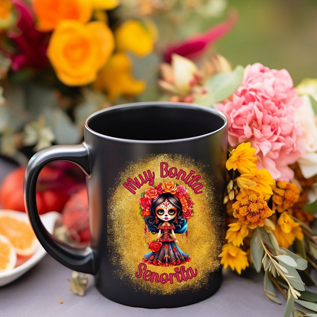 Muy Bonita Senorita Black Mug, La Catrina Ceramic Mug, Sugar Skull ...