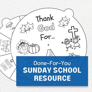 Thank God for Coloring Wheel, Thanksgiving Sunday School Craft DIY ...