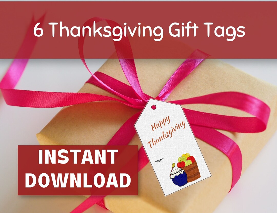 Thanksgiving Gift Tags Printable, 6 Fall Gift Tags, Thanksgiving Tag ...