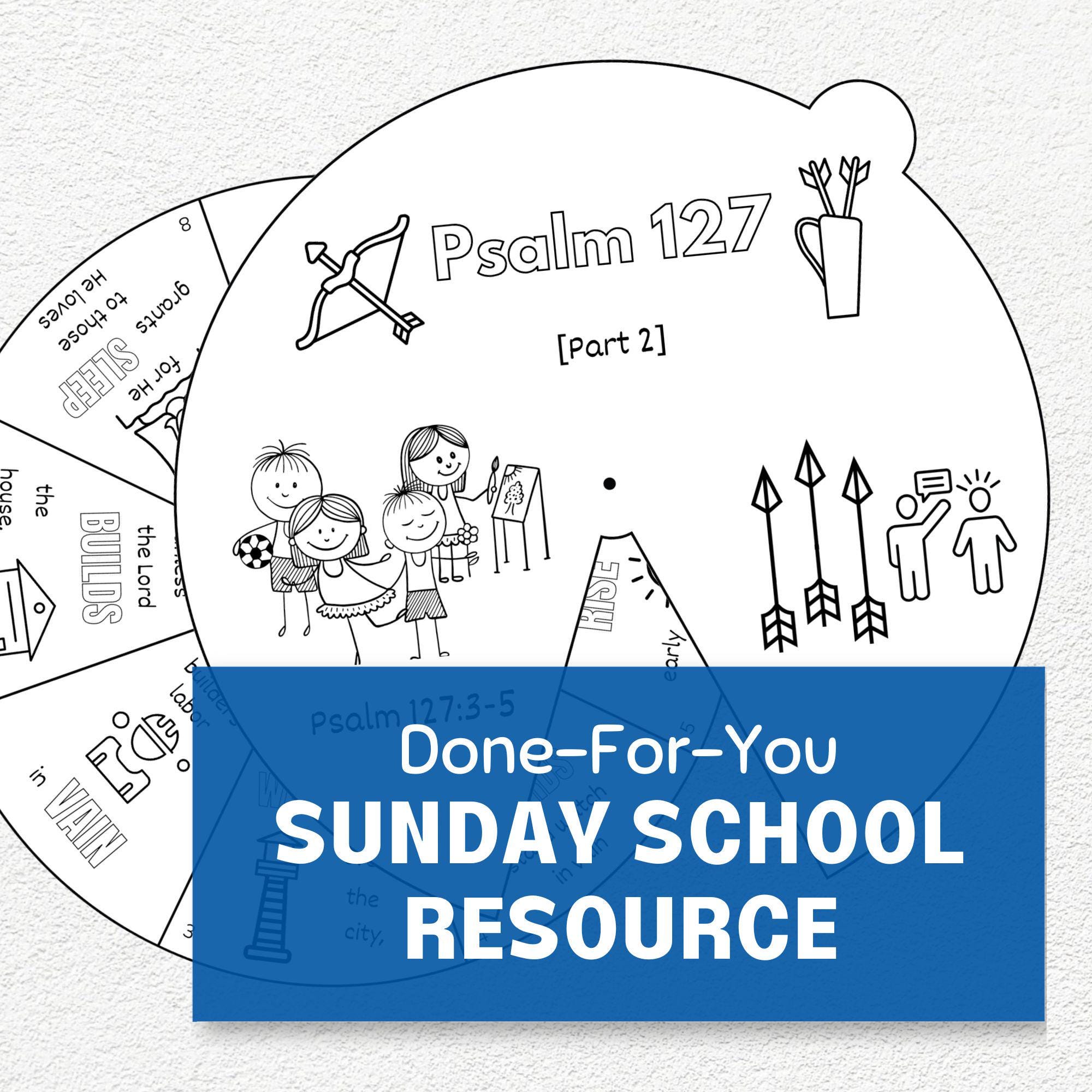 Psalm 127 Coloring Wheels, Printable Sunday School Craft, Kids Bible ...