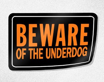 Underdog Sticker - Etsy