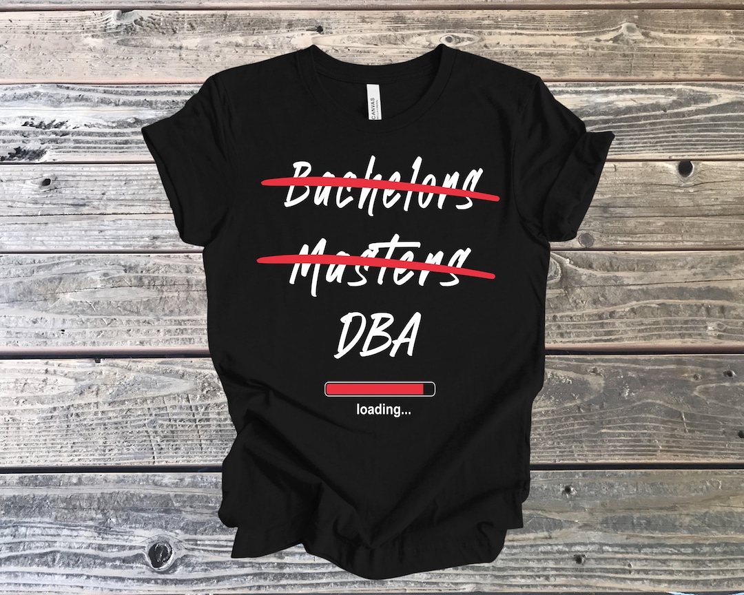 DBA Graduation Shirt Gift | Business Degree Gift | Businesswoman ...