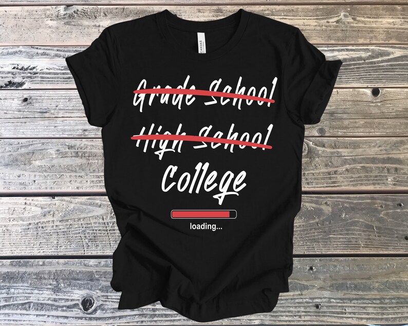 College Loading T-shirt, Graduation Gift, High School Grad Diploma - Etsy