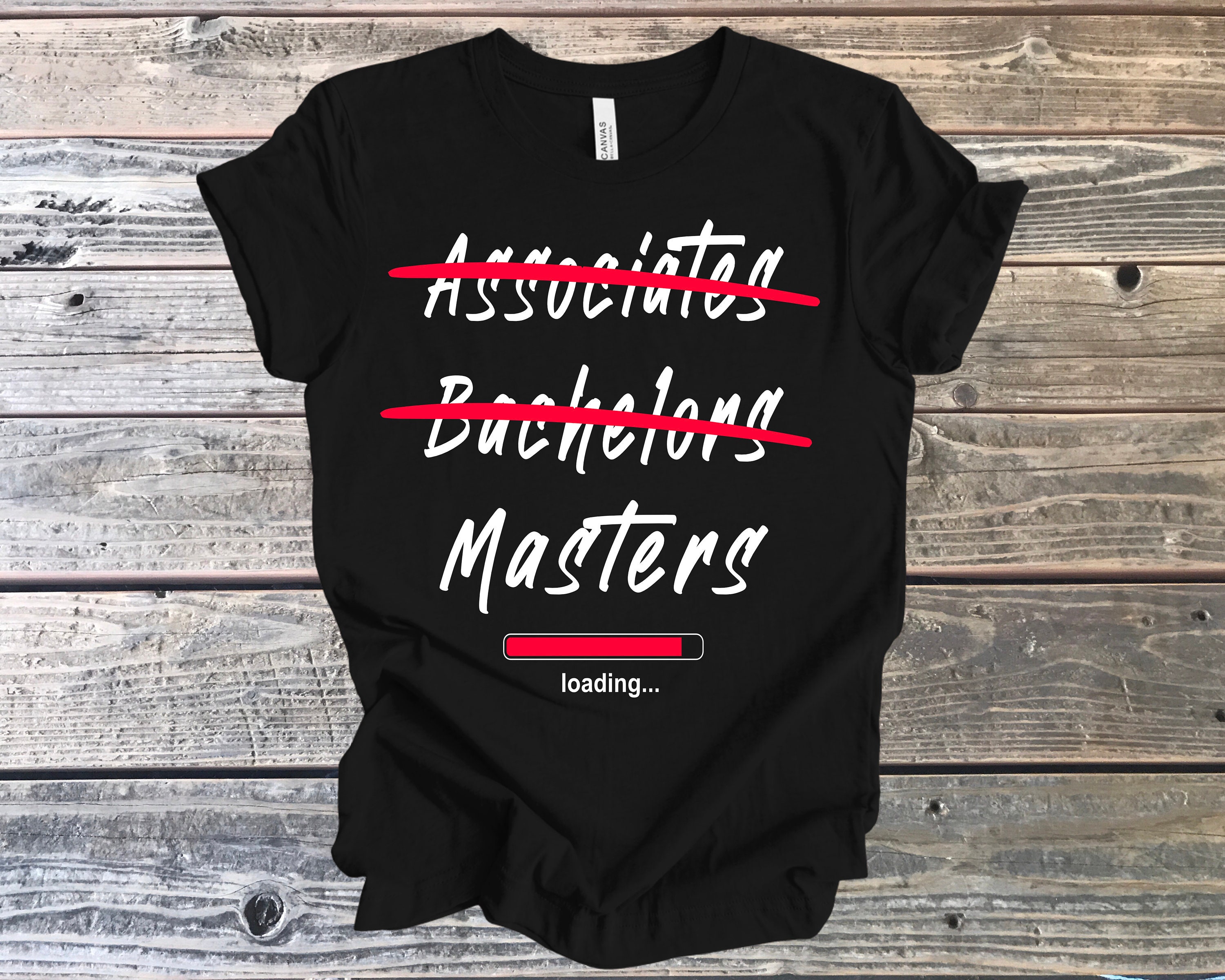 Masters Degree Loading T Shirt, University College Grad Party Tee, Mba ...