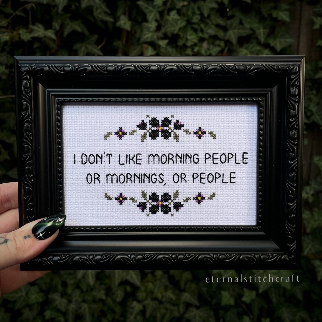 Morning People Cross Stitch, Gothic, Goth, Gothic Decor, Snarky, Modern ...