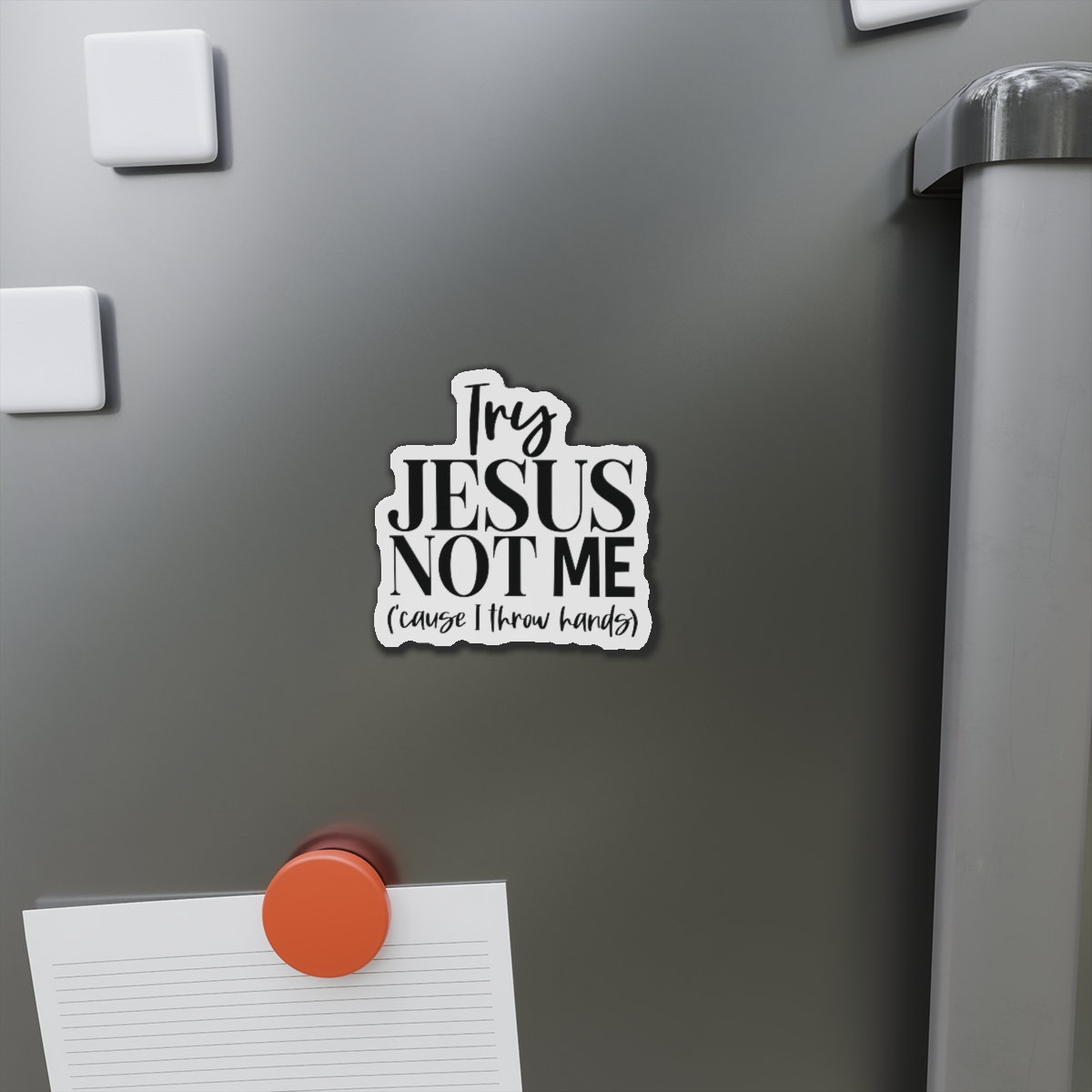 Try Jesus Not Me Magnet | Positivity Magnet | Christian Fridge Magnet ...