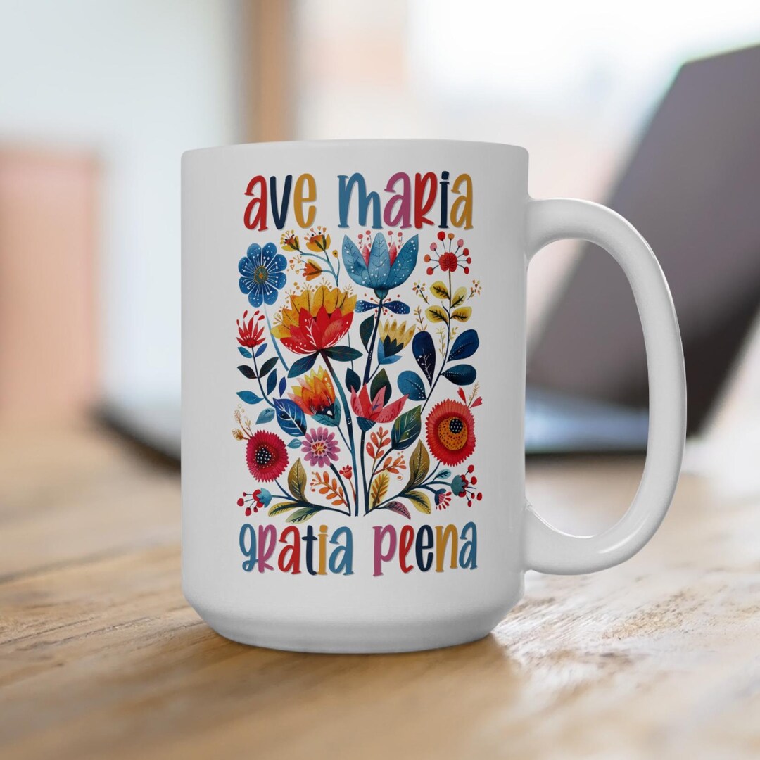 Ave Maria Mug Catholic Ceramic Mug Blessed Mother Mug Catholic Prayer ...